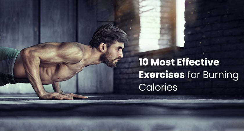 10 Most Effective Exercises for Burning Calories – Steadfast Nutrition