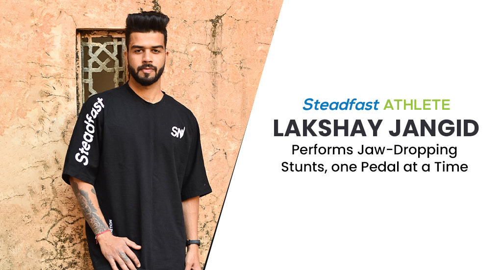 Steadfast Athlete Lakshay Jangid performs jaw dropping stunts, one ped – Steadfast Nutrition