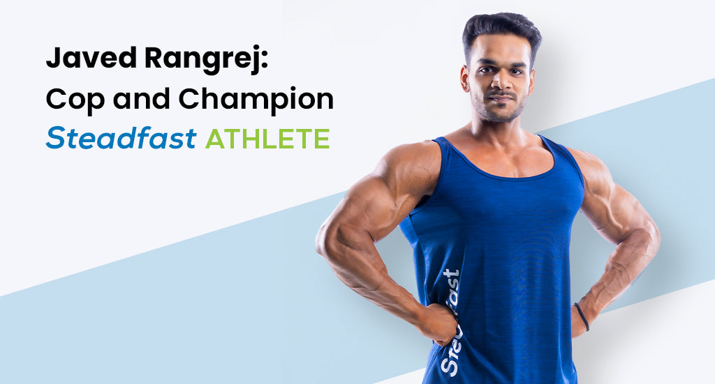 Javed Rangrej: Cop and Champion Steadfast Athlete – Steadfast Nutrition