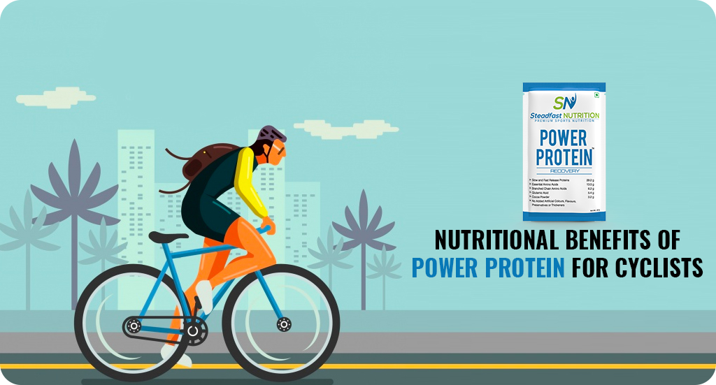 NUTRITIONAL BENEFITS OF POWER PROTEIN FOR CYCLISTS – Steadfast Nutrition