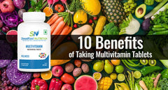 10 Benefits of Taking Multivitamin Tablets – Steadfast Nutrition